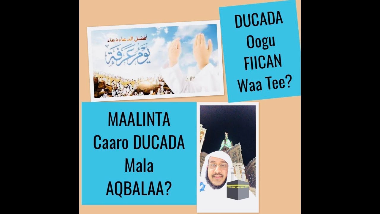 DUCADA MAALINTA Carafo Mala AQBALAA?? DUCADA Oogu FIICAN Oo Lagu ...