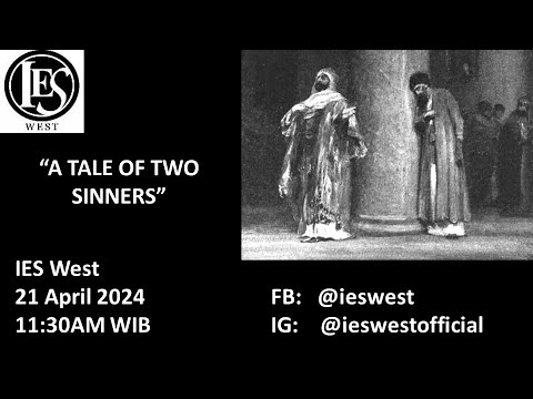 A Tale of Two Sinners | April 21, 2024 - YouTube