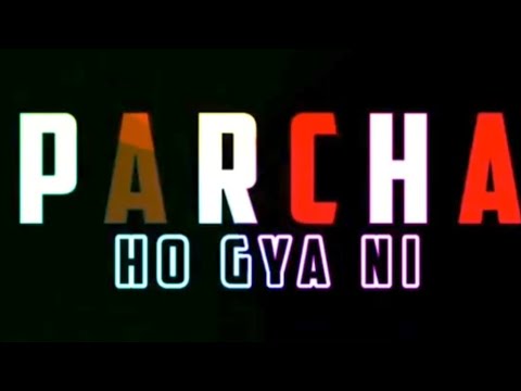 PARCHA HO GYA NI STATUS || Yaar Tere Nu Police Ni Baliye Napan Nu Firdi ...