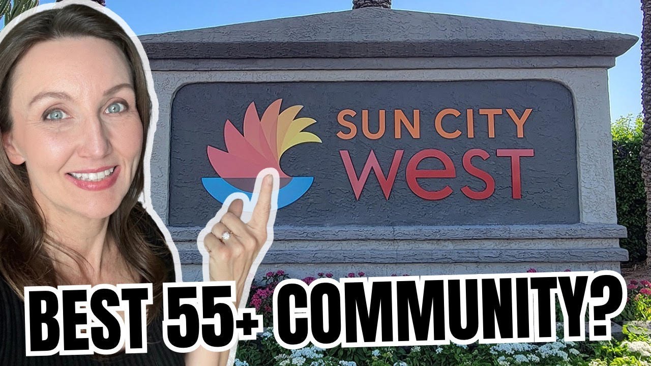 SUN CITY WEST Arizona - Everything You NEED to Know before moving to ...