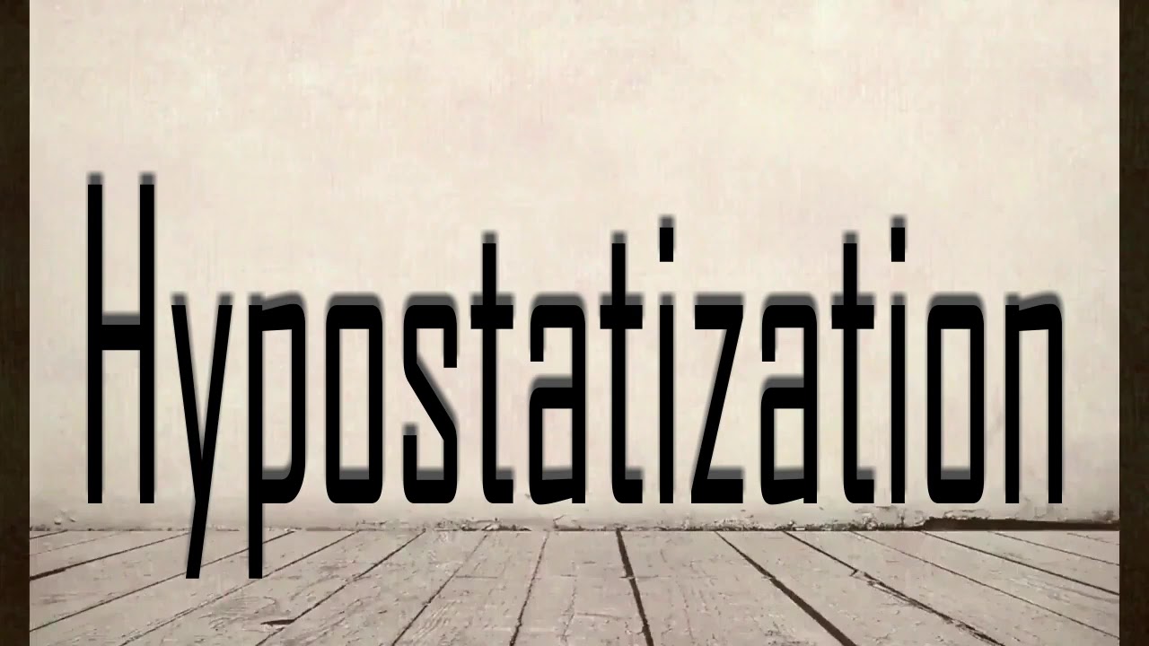 How to Pronounce Hypostatization - YouTube