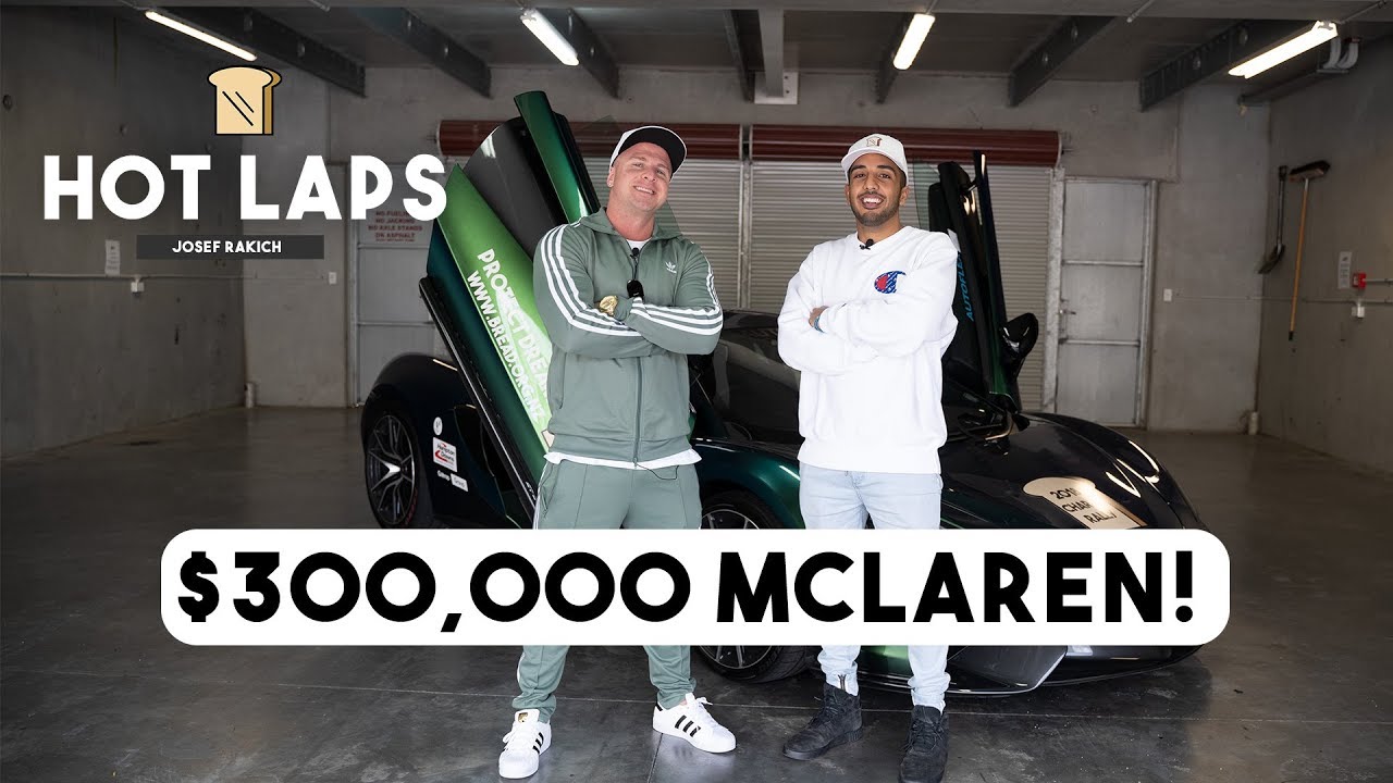 $300,000 MCLAREN WITH JOSEF RAKICH FOR CHARITY || HOT LAPS LIL MUSSIE ...