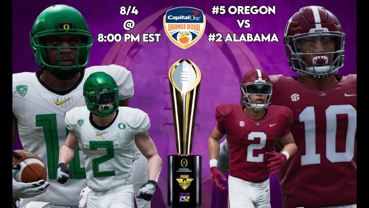 PFL College Series 2: #5 Oregon vs. #2 Alabama Orange Bowl CFP Semi ...