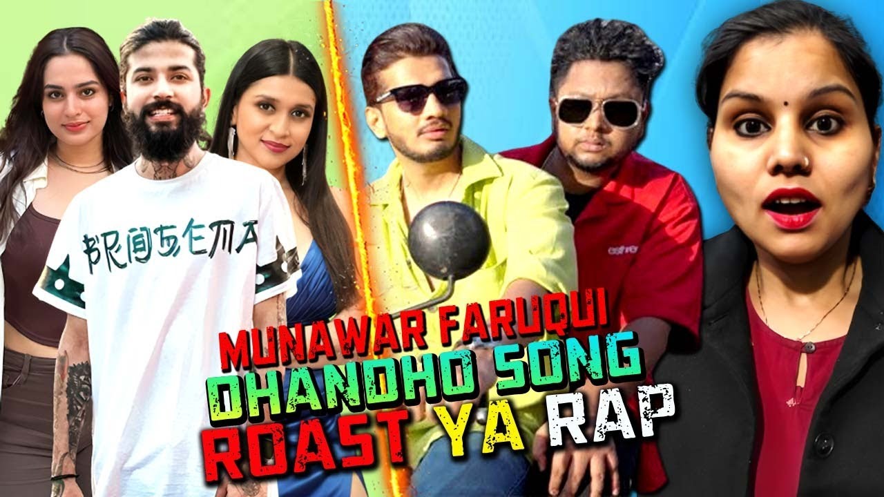 Munawar Faruqui Dhandho Song Review | Munawar Faruqui Roast UK07 ...
