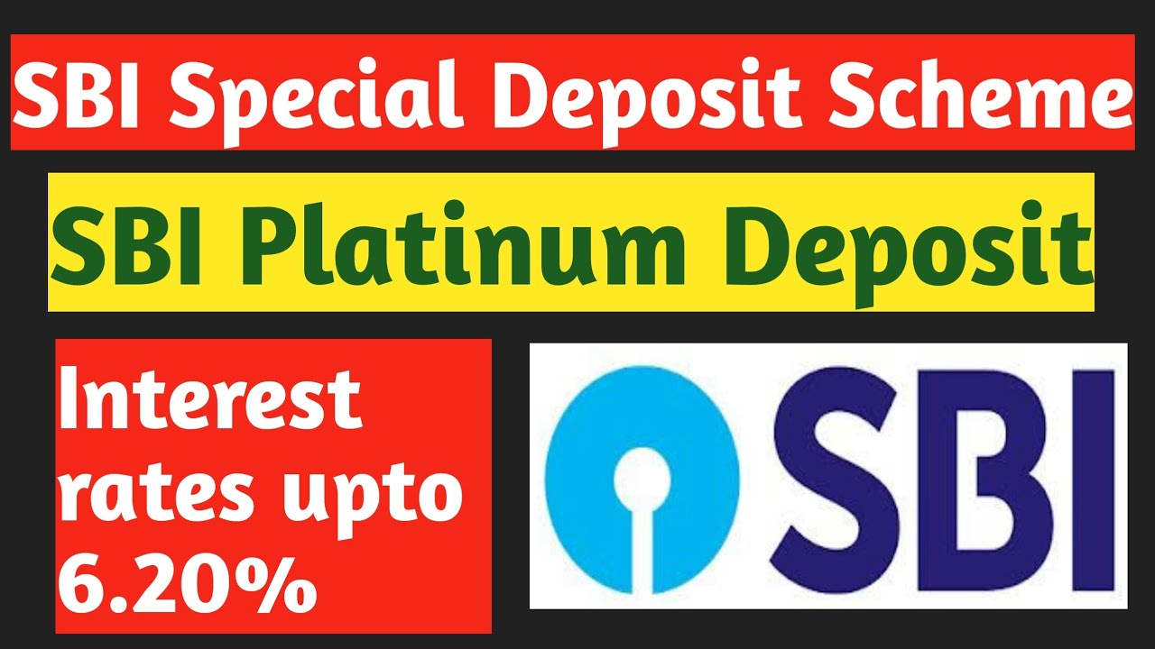 SBI || SBI Special Deposit Scheme || SBI Platinum Deposit || State Bank ...