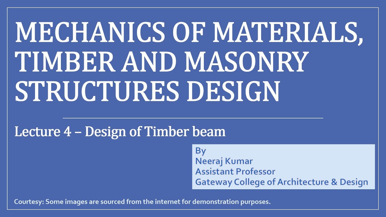 Lecture 4 Part 2 Design of Timber beam - YouTube