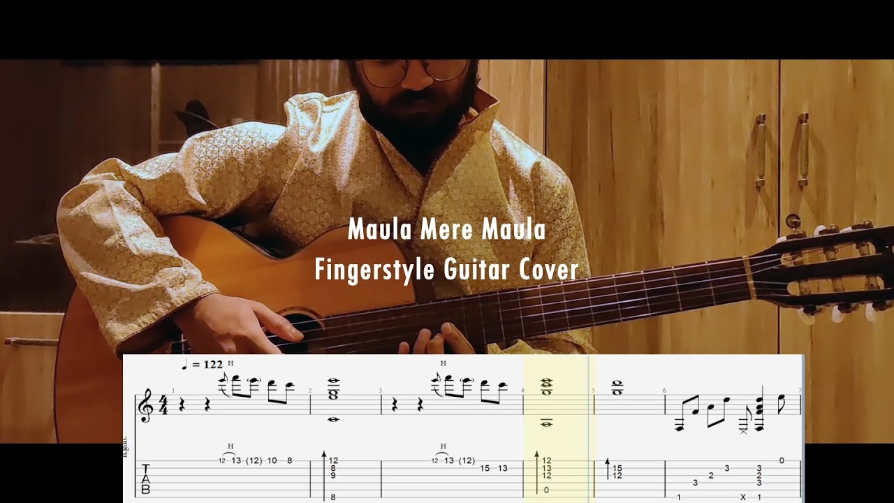 How To Play Maula Mere Maula (On Screen Tabs - Fingerstyle Guitar Cover ...
