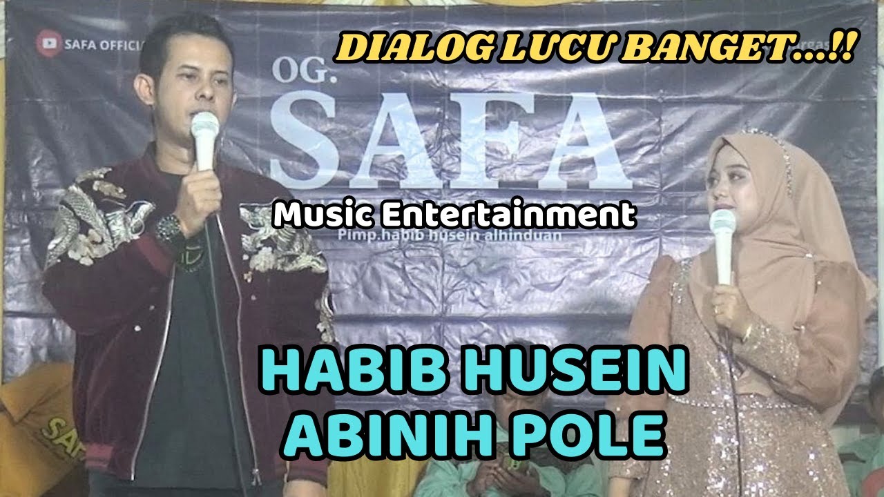 TERBARU HABIB HUSEIN feat FATIM ZAIN _ Habib Husein Abiniah Pole - YouTube