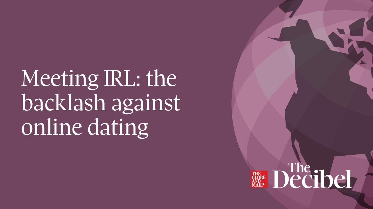 Meeting IRL: the backlash against online dating - YouTube