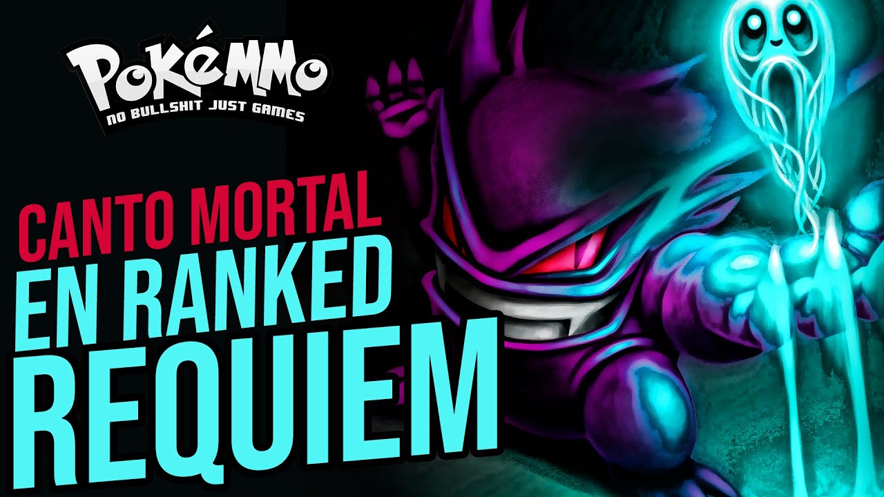 CANTO MORTAL EN RANKED | REQUIEM FOR RIVAL | POKEMON OVER USED (POKEMMO ...