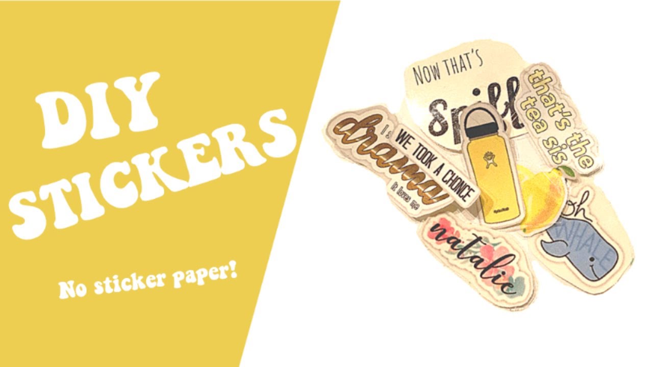 How To Make DIY Stickers!!! (No Sticker Paper!) - YouTube
