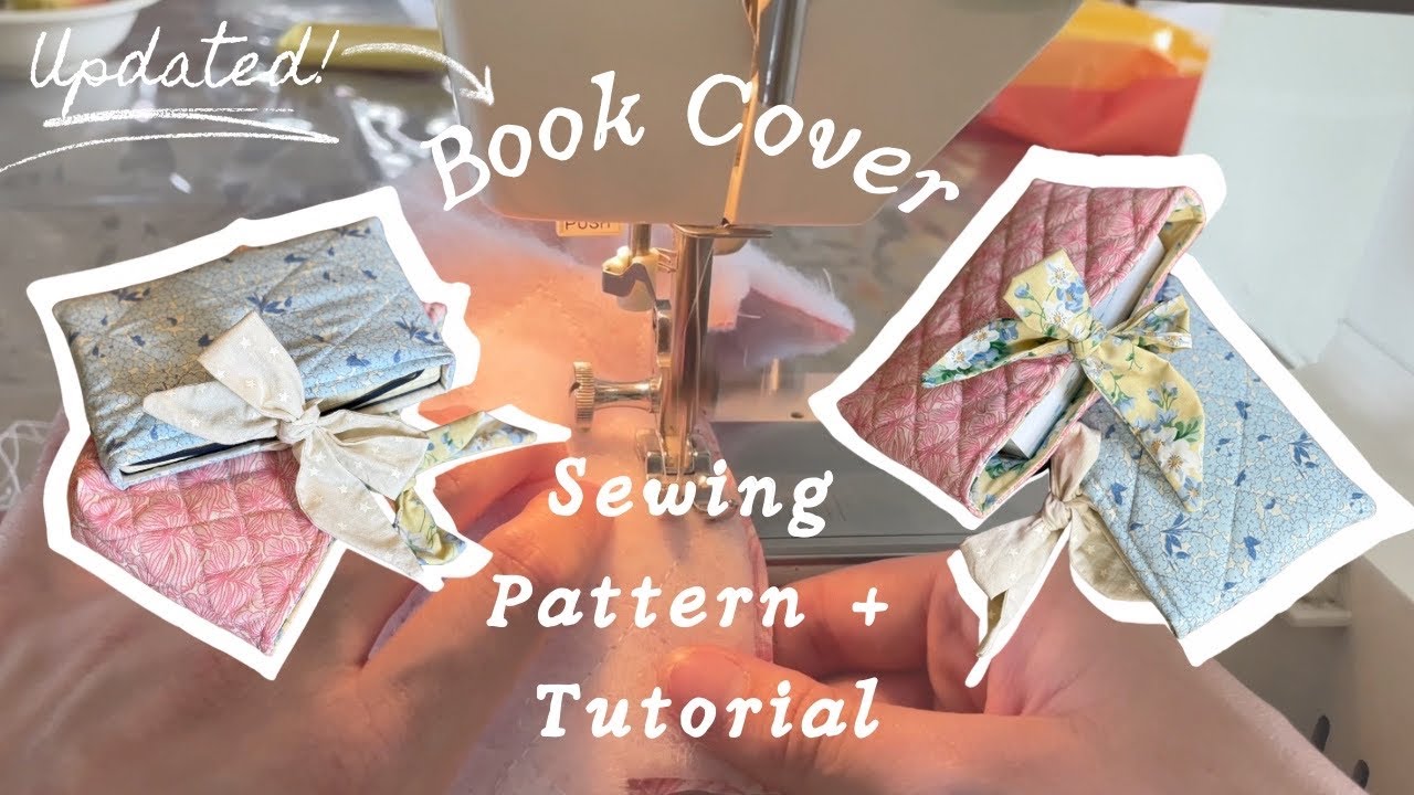 UPDATED | Book Cover Sewing Pattern and Tutorial - YouTube