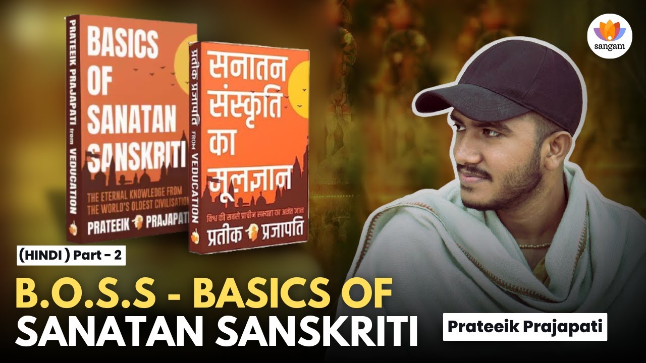 Basics of Sanatan Sanskriti – Part 2 - YouTube