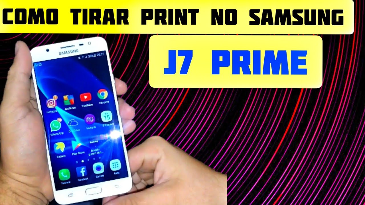 COMO TIRAR PRINT DA TELA DO SAMSUNG J7 PRIME EM 2026 - YouTube