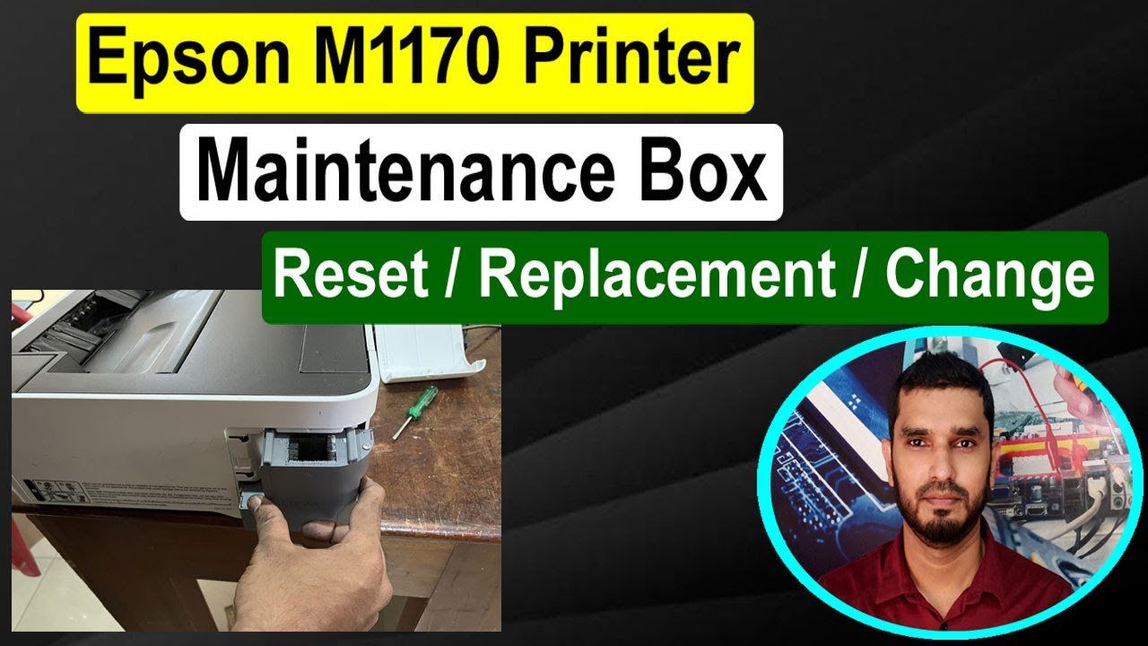Epson M1170 Printer Maintenance Box Reset / Replacement / Change II ...