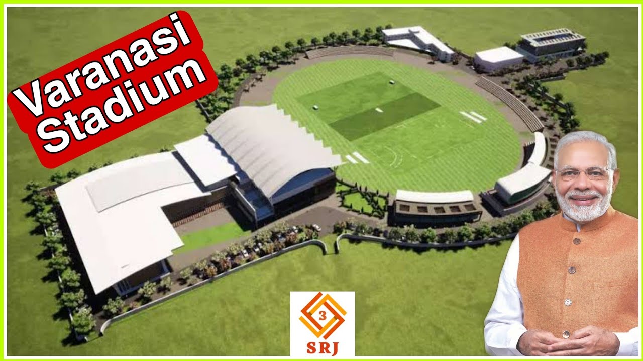 Varanasi New Big Sports Stadium Inaugurated by PM Narendra Modi | Sigra ...
