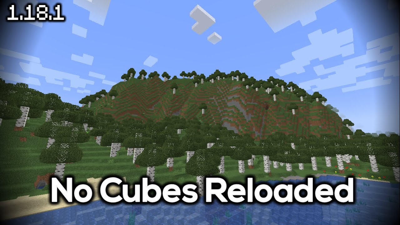 Minecraft No Cubes Reloaded (1.18.1) - YouTube