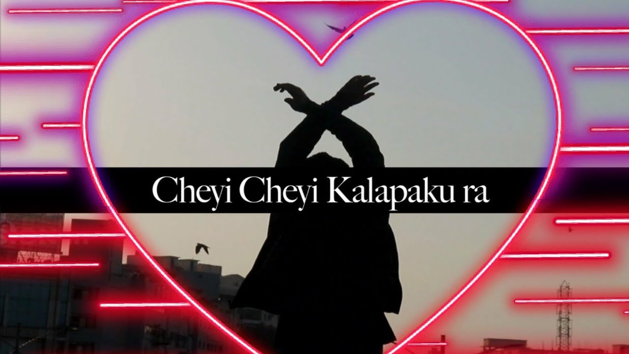 Cheyi Cheyi Kalapaku ra | Chowraasta | Sign in | - YouTube