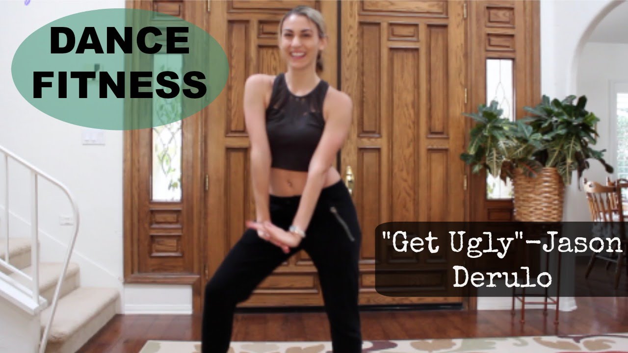 "Get Ugly" Jason Derulo DANCE FITNESS - YouTube
