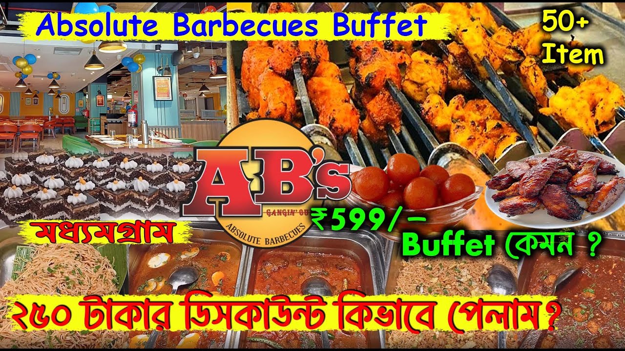 Madhyamgram Absolute barbecue unlimited buffet 599/- Best buffet in ...