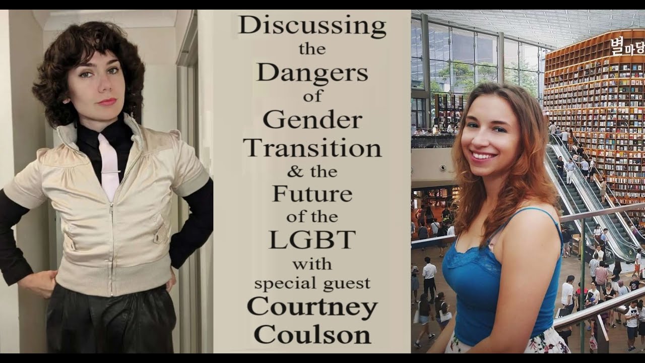 Live stream with SPECIAL GUEST Courtney Coulson: a Detransitioner's ...