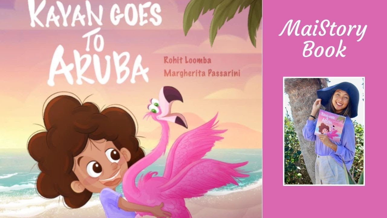 Kayan Goes to Aruba by Rohit Loomba: An Interactive Traveling Adventure ...