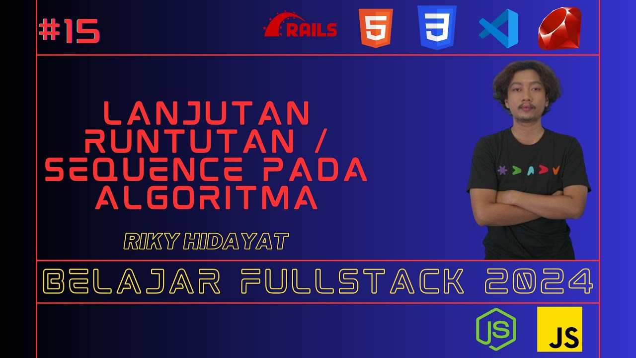 Belajar Ngoding Untuk Pemula - #15 RUNTUTAN / SEQUENCE ALGORITMA ...