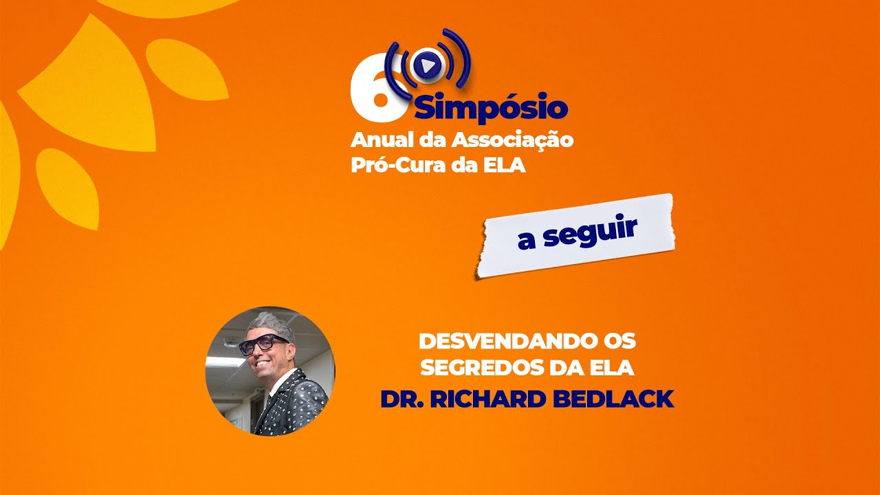 6º Simpósio Anual da Pró-Cura | Dr. Richard Bedlack - 12/06 - YouTube