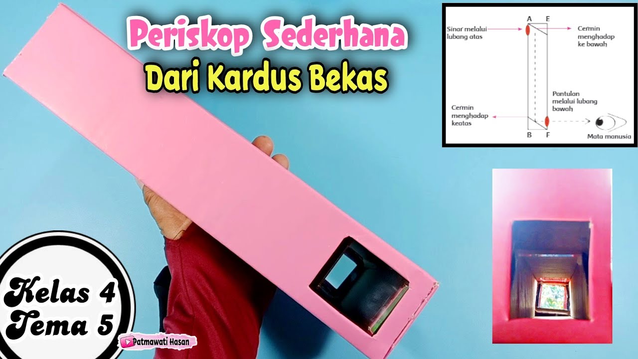 Cara Membuat Periskop Sederhana Dari Kardus Bekas || Percobaan Periskop ...