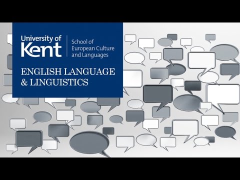 English Language & Linguistics at Kent - YouTube