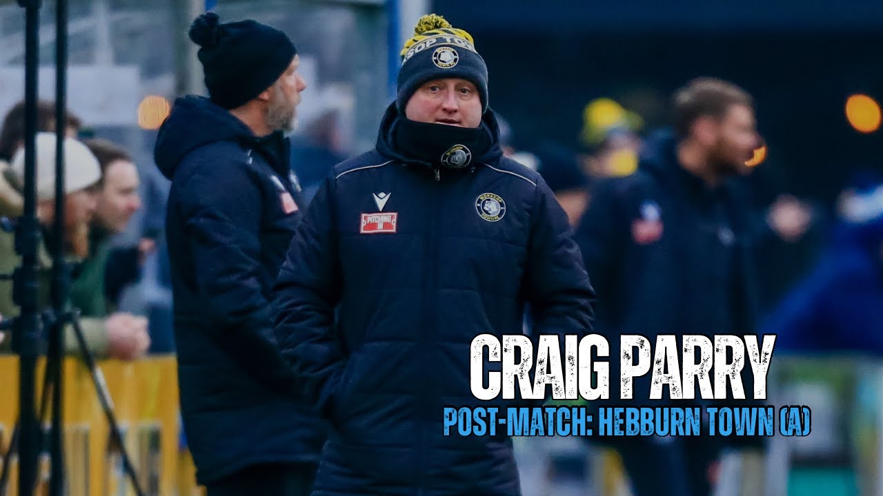🎤POST-MATCH | Craig Parry speaks after our 3-2 away victory to Hebburn ...