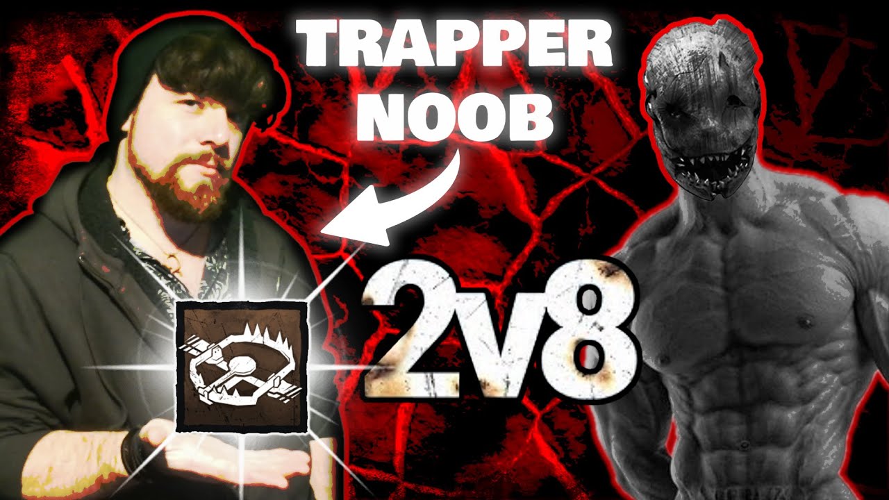 GRIZZ PLAYS THE TRAPPER IN 2V8 | DEAD BY DAYLIGHT - YouTube