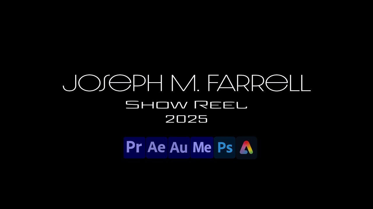 Joseph M. Farrell Show Reel 2025 - YouTube