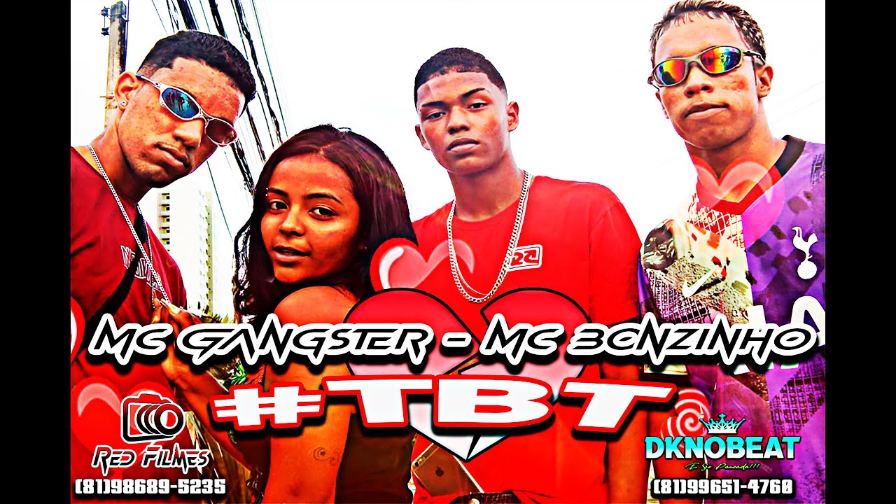 MC GANGSTER E MC BONZINHO - #TBT - [ CLIPE OFICIAL ] REDFILMES - YouTube