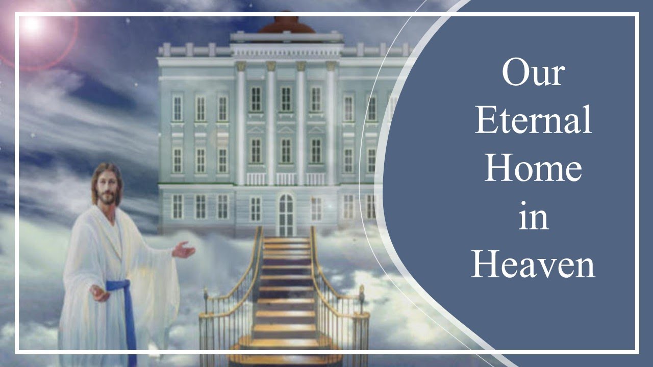 Matthew - Our Eternal Home in Heaven - YouTube