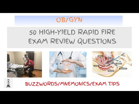 OB/GYN Exam Review With 50 High-Yield Rapid Fire Questions!