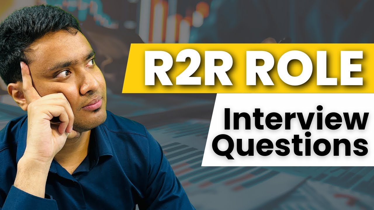 How to Prepare for R2R role Interviews- Interview Questions - YouTube