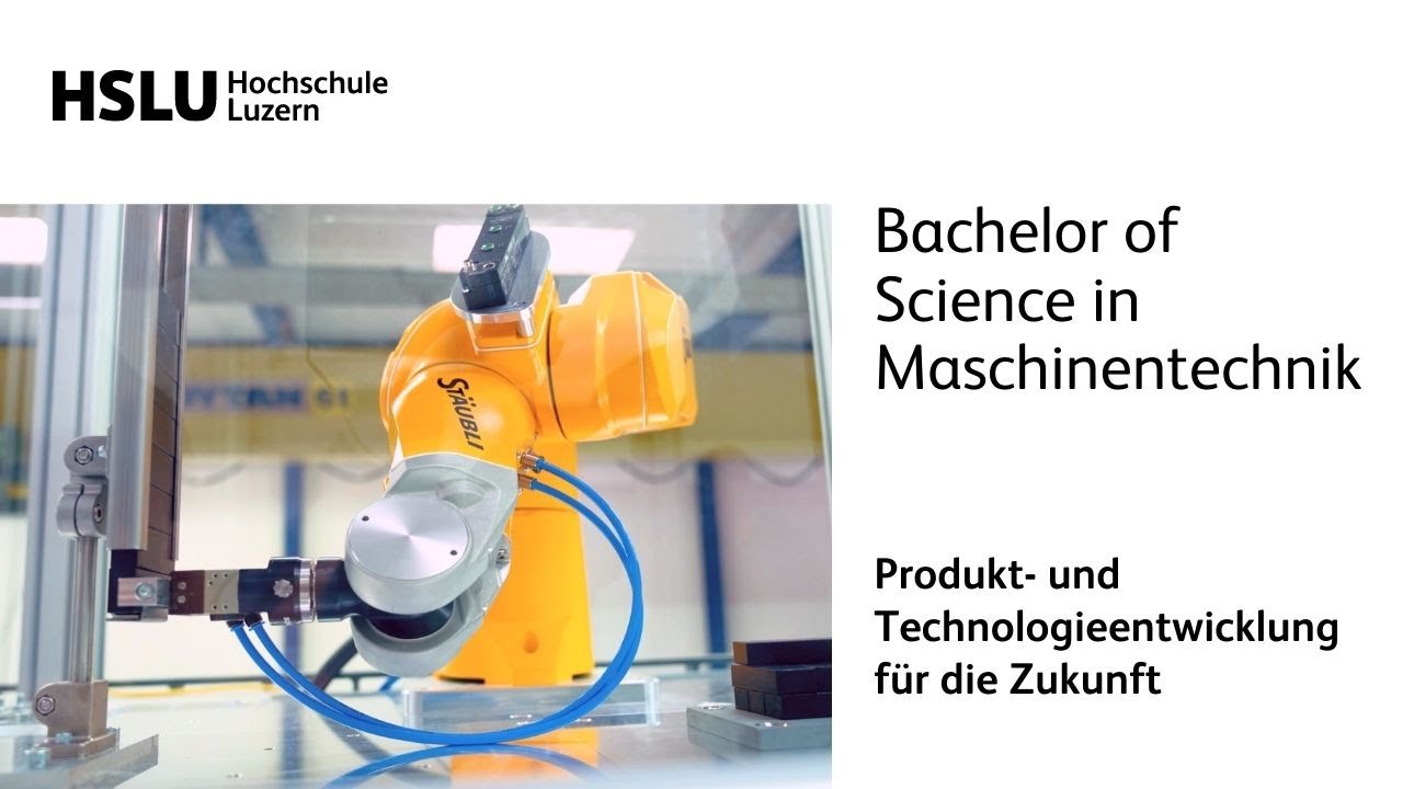 Bachelor of Science in Maschinentechnik: Produkt- und ...