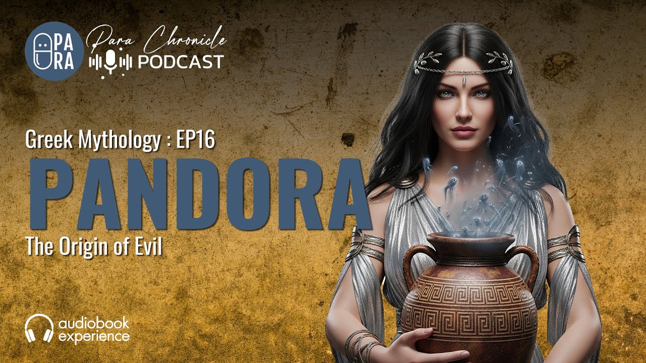 Pandora - The First Woman & The Box of Horrors | Greek Myth EP.16 - YouTube