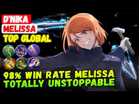 98% Win Rate Melissa Totally Unstoppable [ Top Global Melissa ] D'Nika