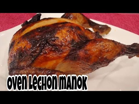 LECHON MANOK: PAANO MAG LUTO NG LECHON MANOK SA OVEN | BEST CHICKEN ...