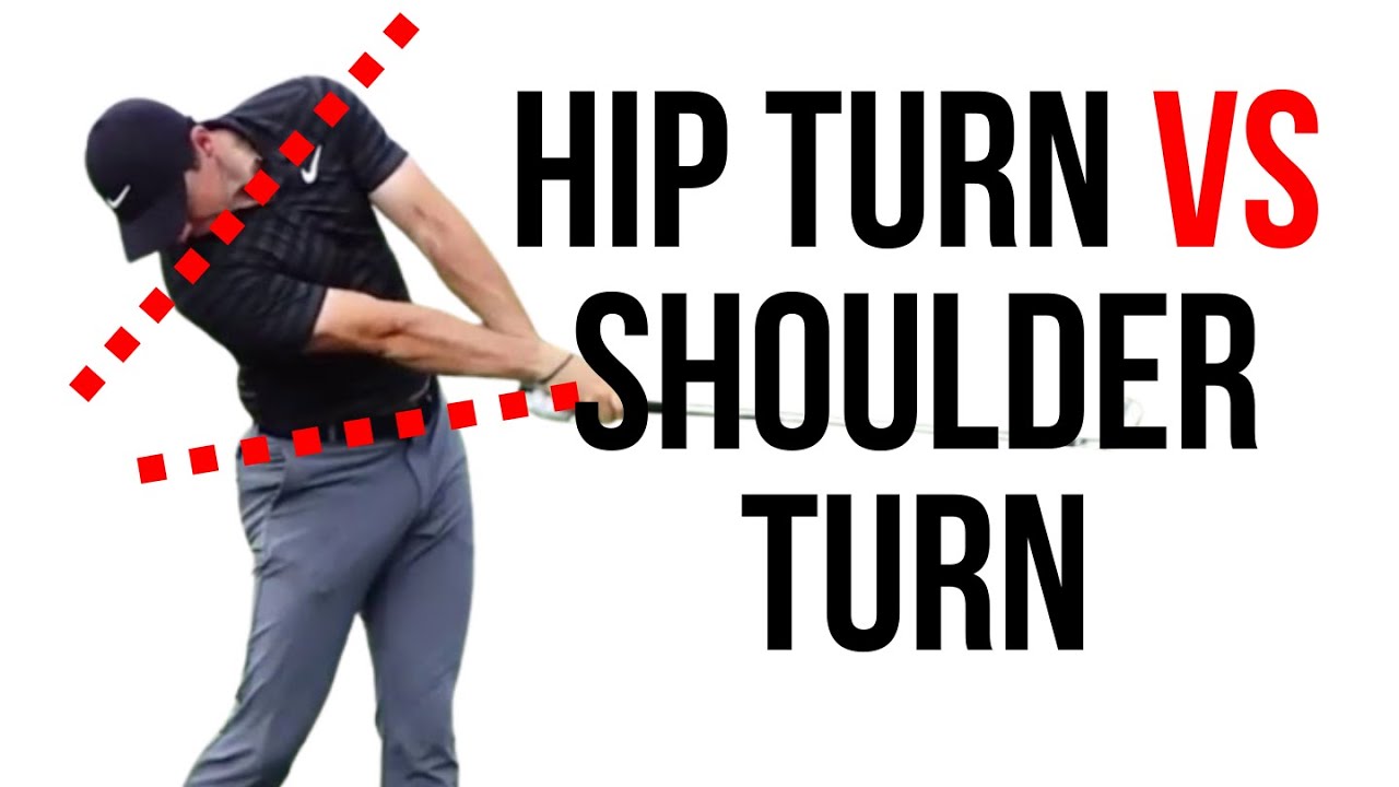 Hip Turn VS Shoulder Turn What Your Missing - YouTube
