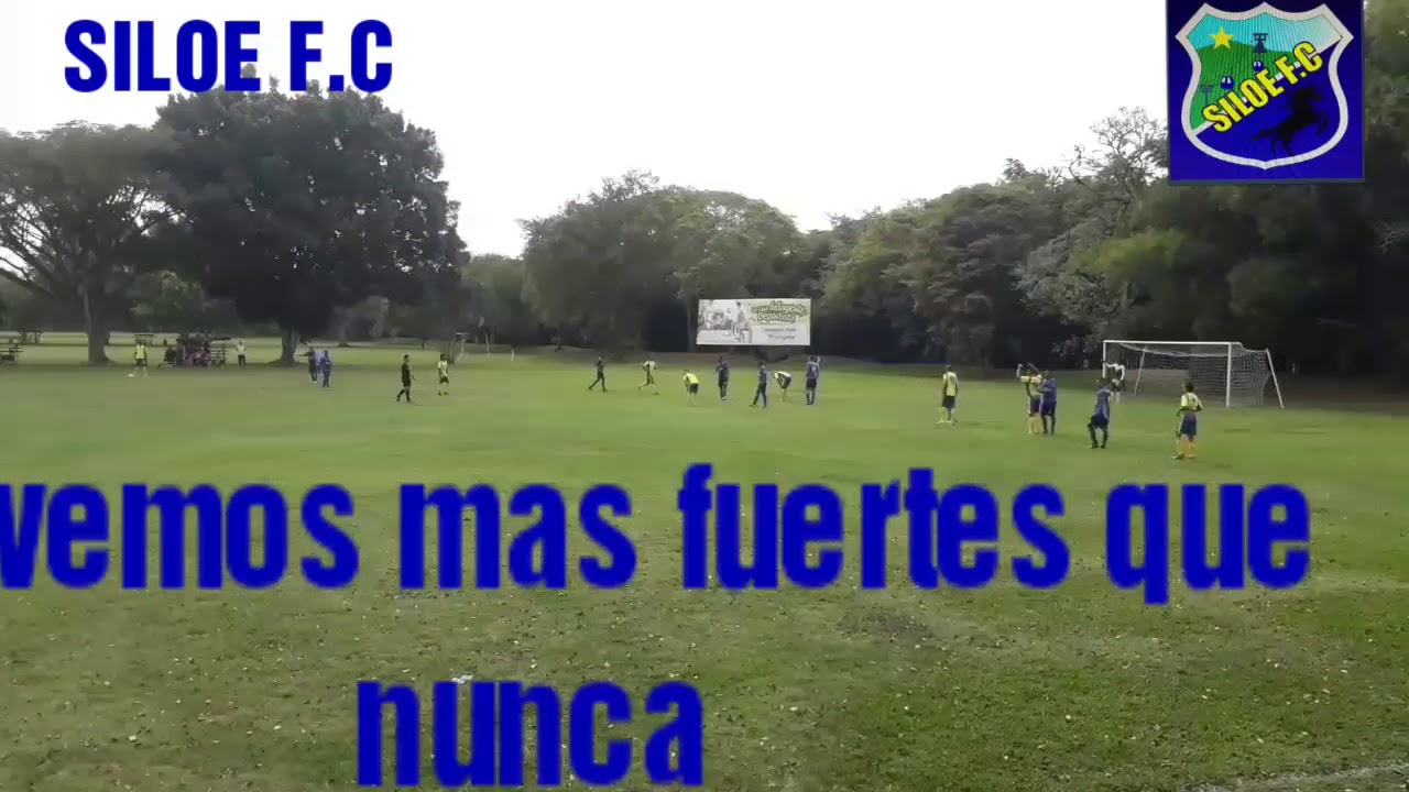SILOE FC MAS QUE UN CLUB UNA FAMILIA - YouTube