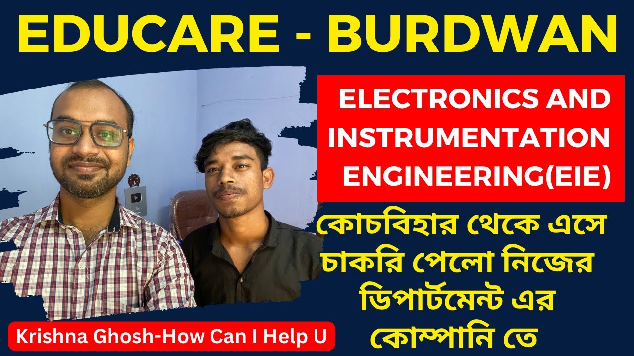 Electronics and Instrumentation Engineering(EIE)- কোচবিহার থেকে এসে ...