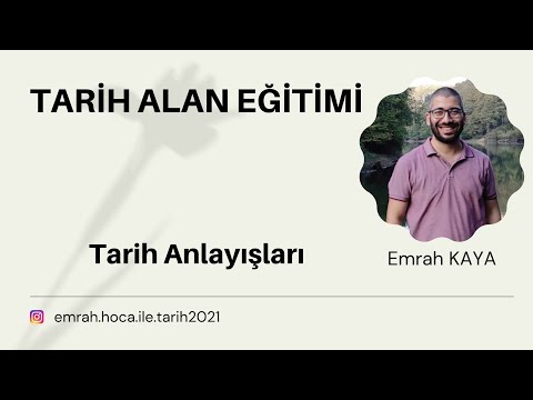 3. Tarih Anlayışları