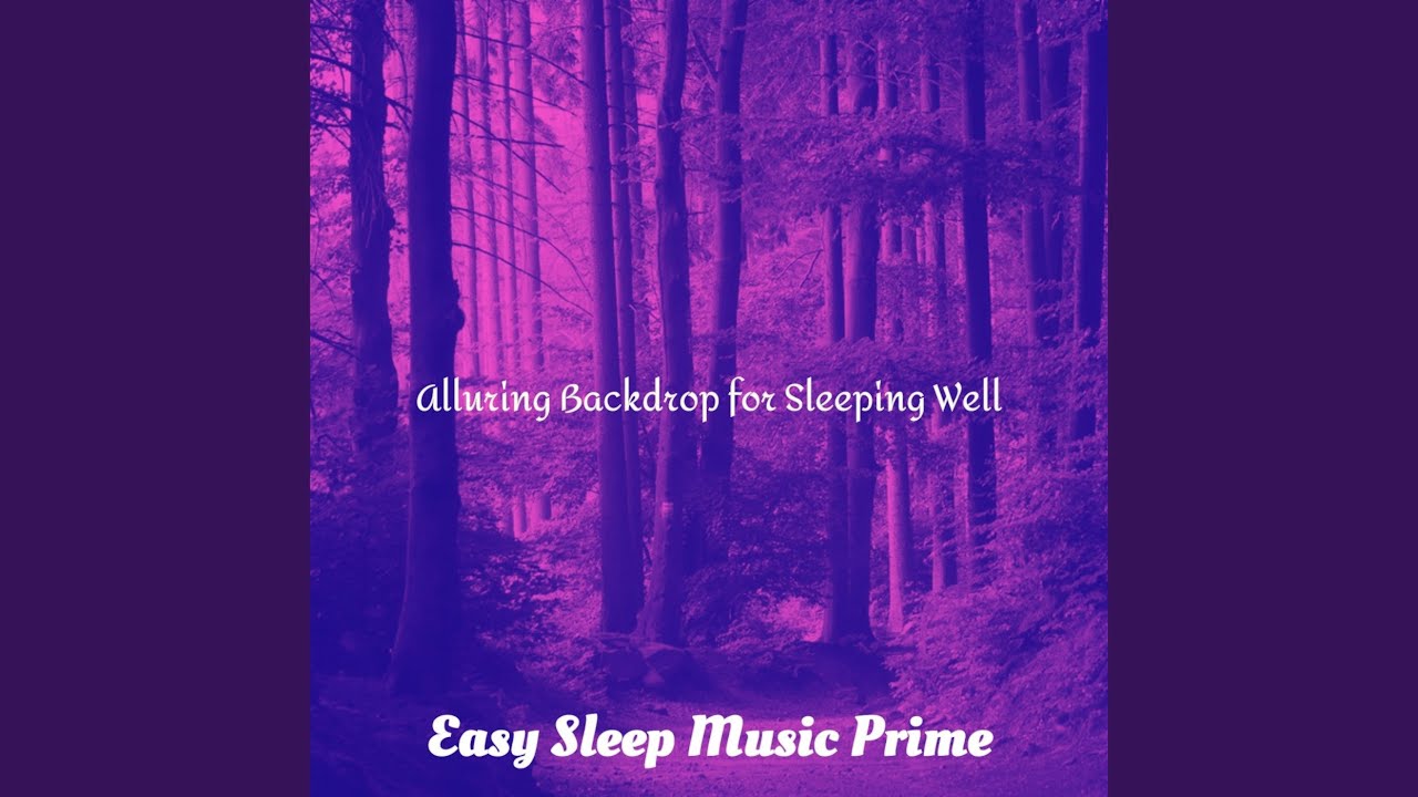 Background for Deep Sleep - YouTube