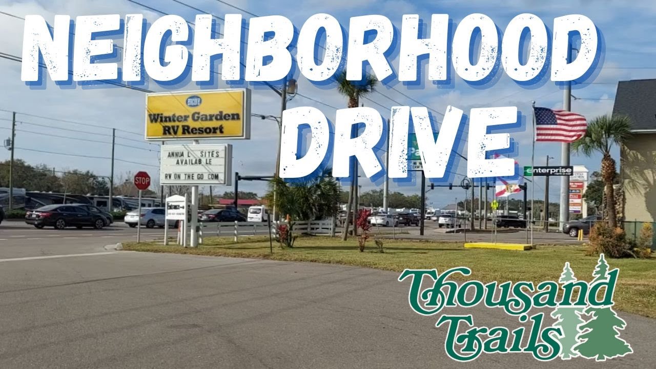 Thousand Trails Winter Garden Neighborhood Drive | Trails Collections ...