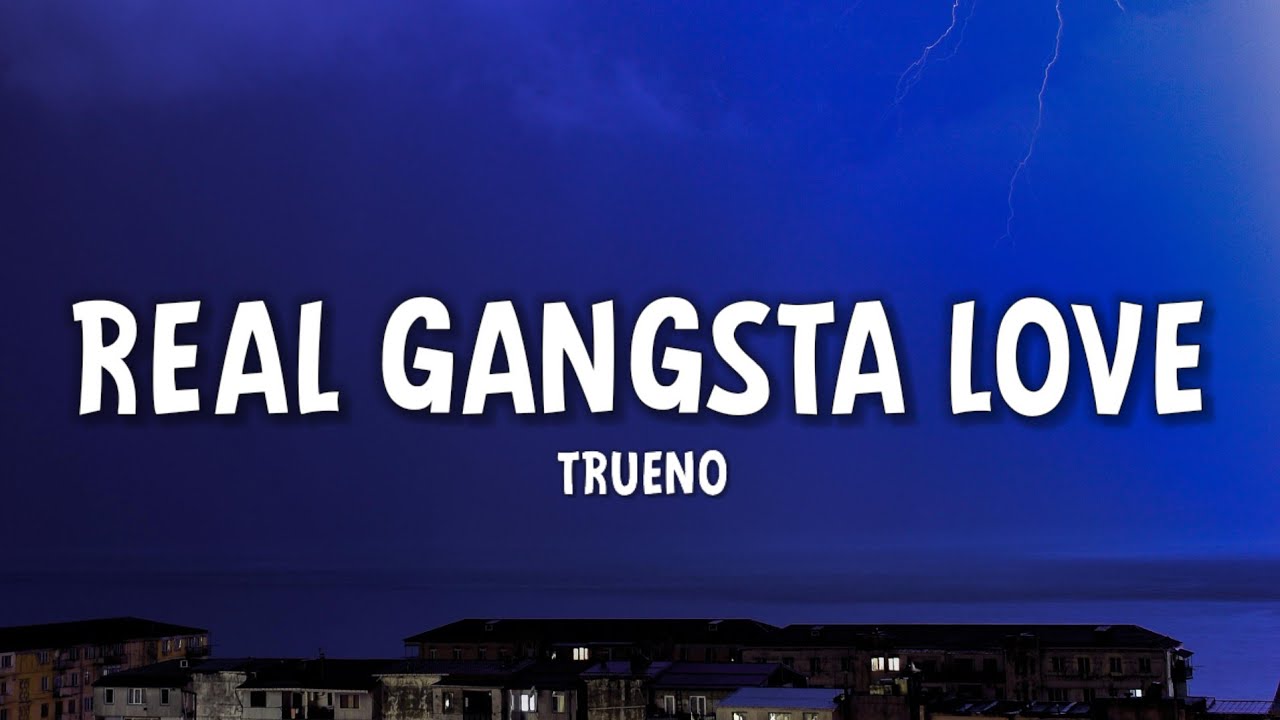 Trueno - REAL GANGSTA LOVE (Letra/Lyrics) - YouTube