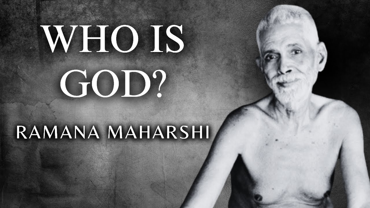 The One Truth of Ramana Maharshi: “Who Is God?” - YouTube