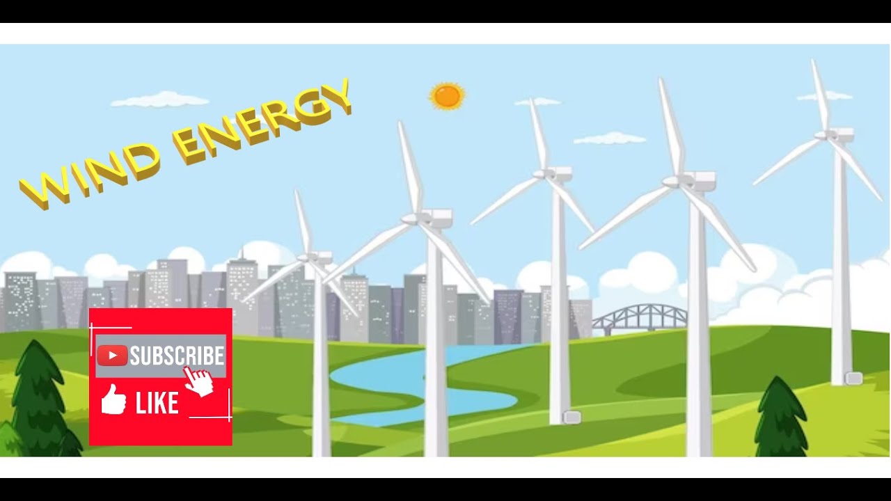 Wind Energy || Video assignment - YouTube